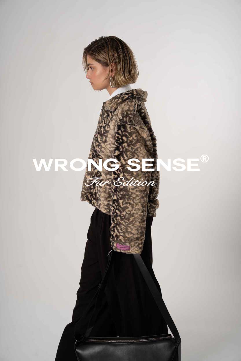 FUR EDITION – Wrong Sense